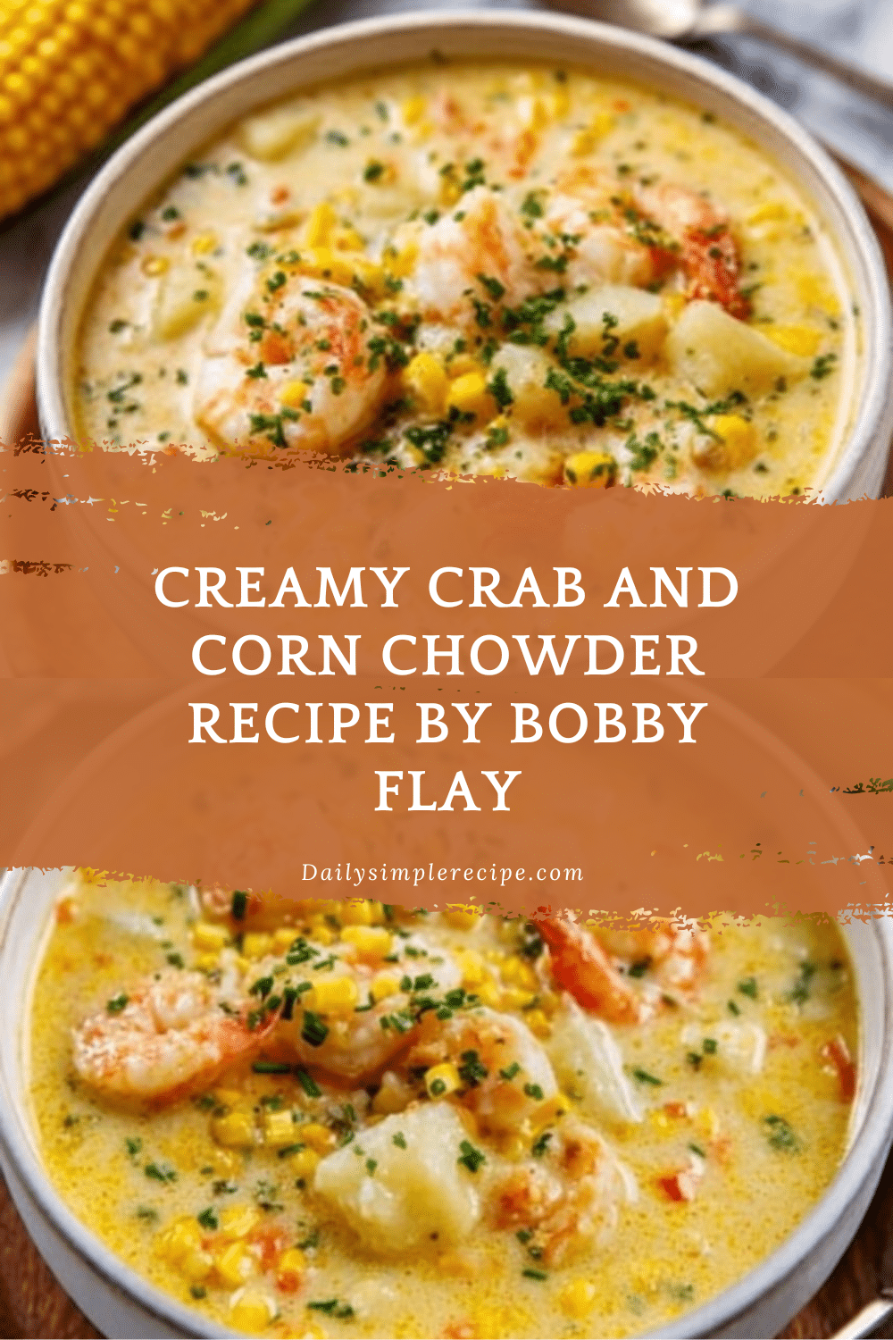 Bobby Flay’s Crab & Corn Chowder - Flavorful Seafood Soup